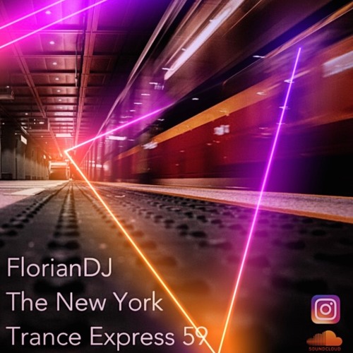 Stream The New York Trance Express 59 by FlorianDJ | Listen online for ...