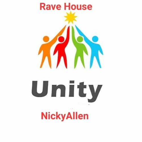 Stream UNITY (Rave House) NEW VERSION 24Bit WAV by Nicky Allen & Daz ...