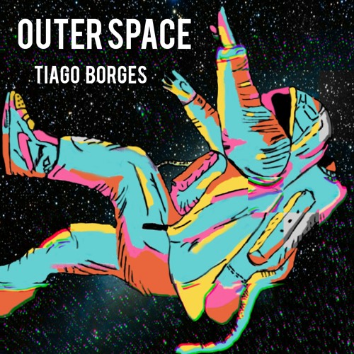 Stream Tiago Borges | Listen to Outer Space EP playlist online for free ...