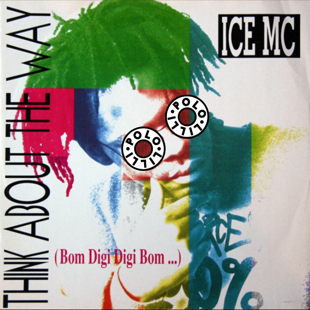 Stream ICE MC - Think About The Way (POLO LILLI Turbo Bassline Flip) by ...