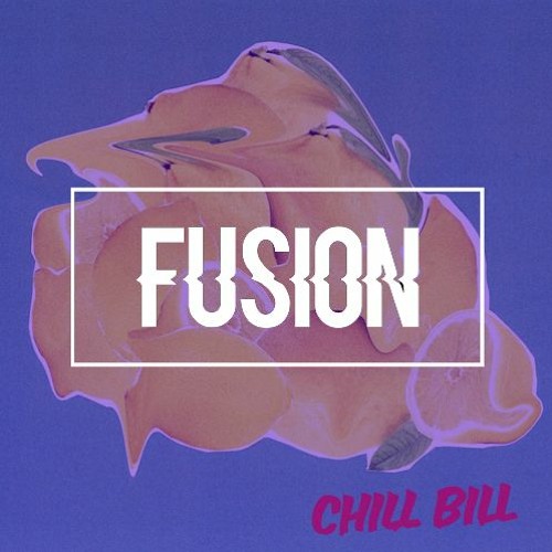 Stream Rob $tone - Chill Bill (FUSION Edit) by FUSION | Listen online ...