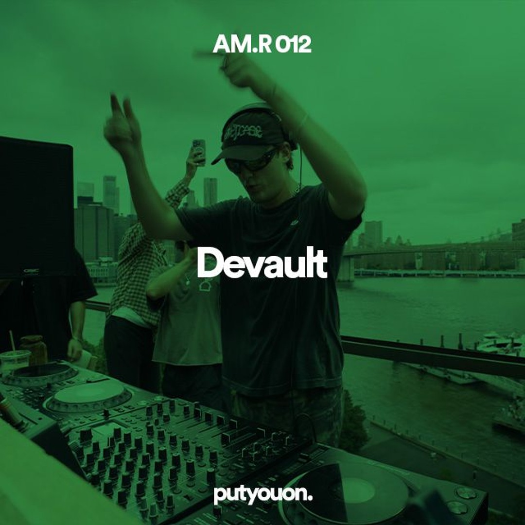 Stream Devault | High Energy Rooftop Set | AM.RADIO 012 by AM.RADIO ...
