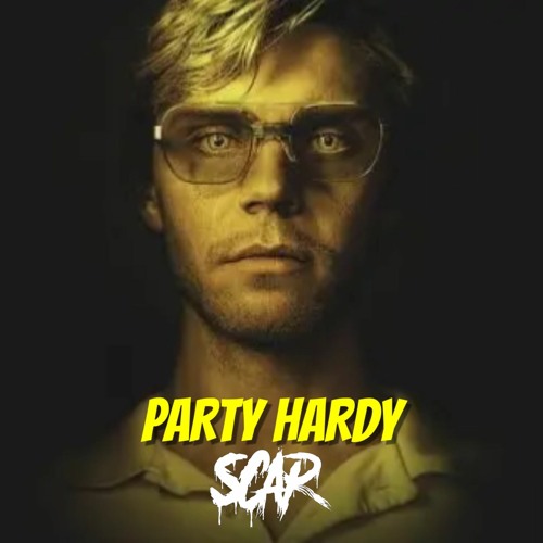 Stream PARTY HARDY by SCAR OFFICIAL | Listen online for free on SoundCloud