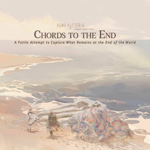 Stream Chords to the End ft. toki【Hexa Hysteria】 by sleepy | Listen ...