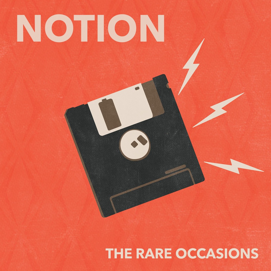 Stream Notion by The Rare Occasions | Listen online for free on SoundCloud