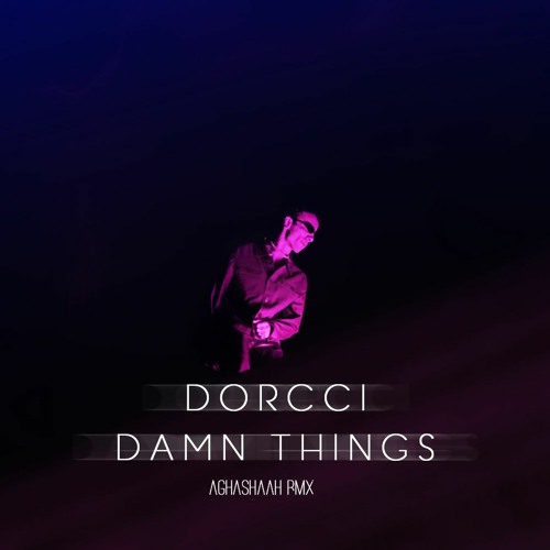 Stream Dorcci Damn Thing ( Aghashaah ) by aghashaah | Listen online for ...