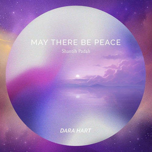 Stream MAY THERE BE PEACE by Dara Hart | Listen online for free on ...