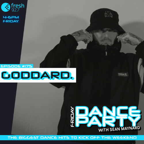 goddard. & Sean Maynard - Friday Dance Party 175 2025-09-12