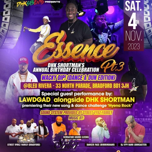 Stream DHK SHORTMAN ANNUAL BIRTHDAY ESSENCE PT3 by ️🇬🇧🌴Street Vybez Fam🌴🇯🇲 (SVF)New Page ...