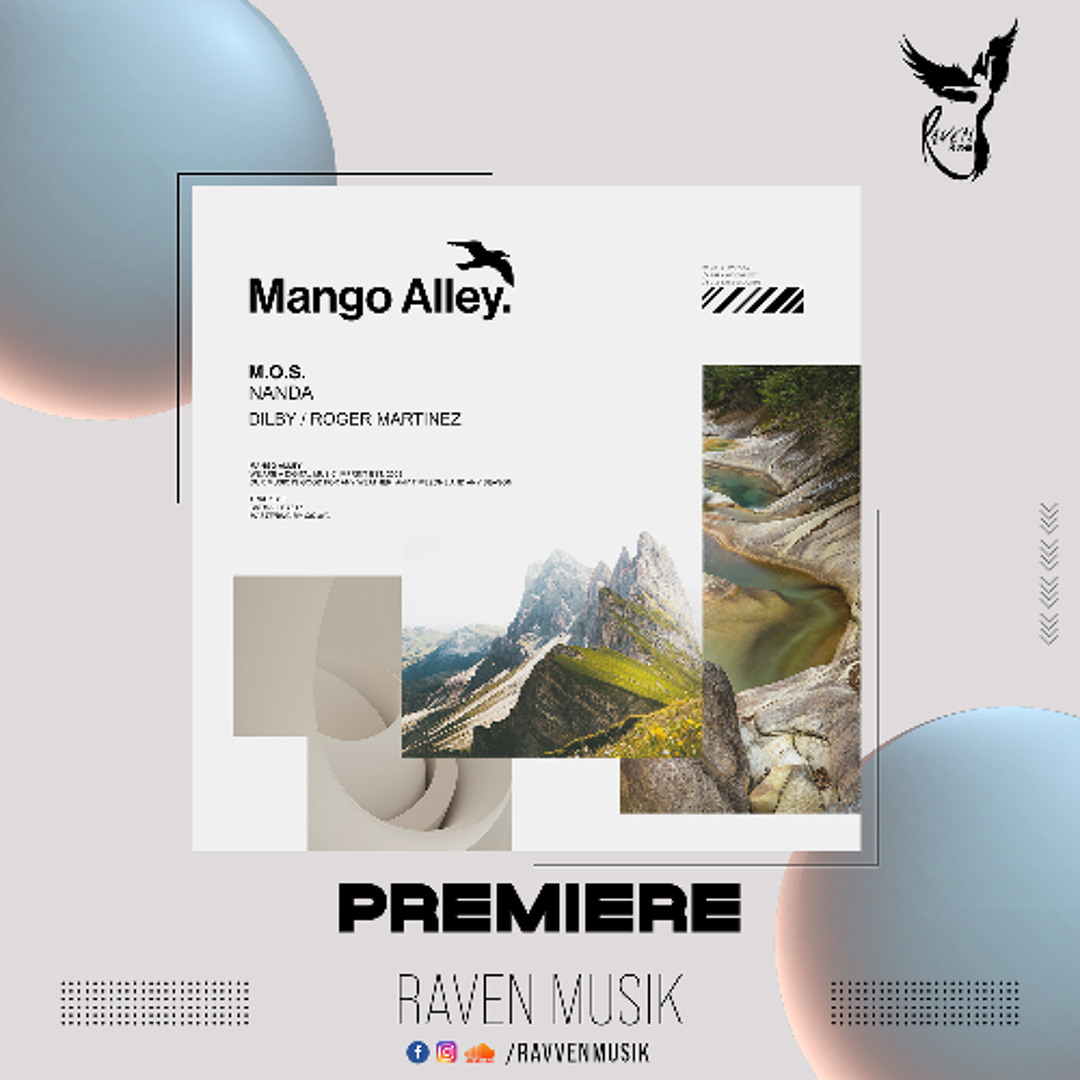 Stream PREMIERE: M.O.S. - Nanda (Dilby Remix) [Mango Alley] by Raven ...