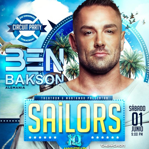 Stream DJ BEN BAKSON - THEATRON & MANTAMAR Sailors 01.06.2024 by THEATRON Official | Listen ...