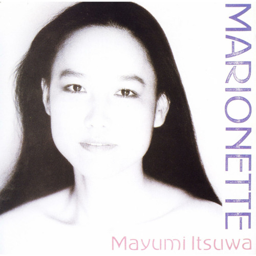 Stream Wasure Taino by Mayumi Itsuwa | Listen online for free on SoundCloud