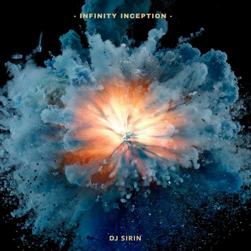 Stream Infinity Inception (extended) by DJ SIRIN | Listen online for free on SoundCloud