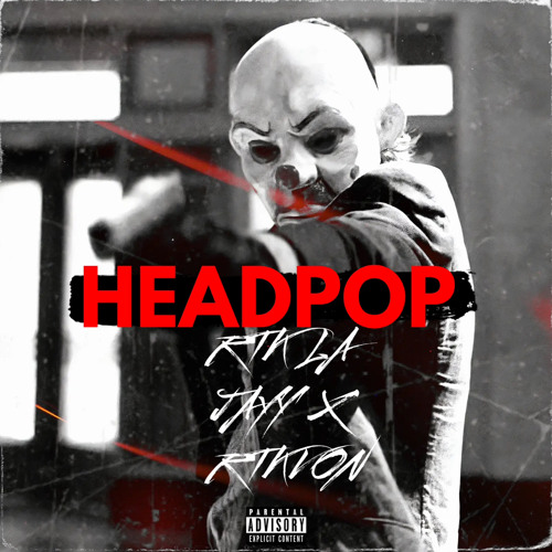 Stream RTK LA JAYY X RTK VON - Head Pop (official audio) by RTK LA JAYY ... Stream RTK LA JAYY X RTK VON - Head Pop (official audio) by RTK LA JAYY ...