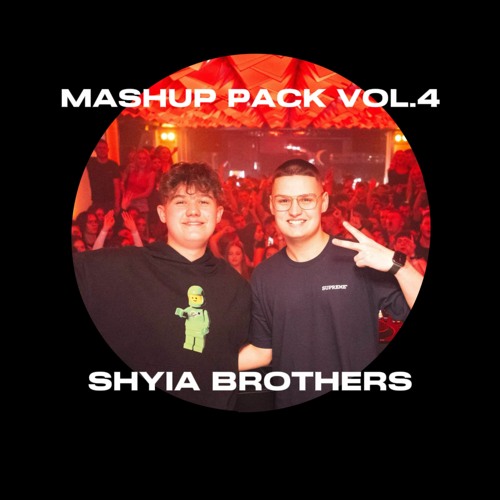 Stream Mashup Pack Vol.4 ️(12 Tracks FREE DOWNLOAD) ️ by Shyia Brothers | Listen online for free ...