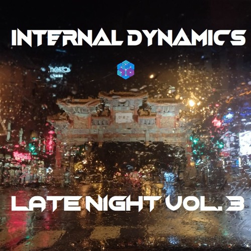 Stream Late Night Mix Vol. 3 by Internal Dynamics | Listen online for ...
