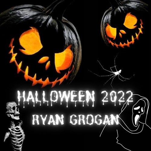 Stream Halloween 2022 #023 by RYAN GROGAN | Listen online for free on ...