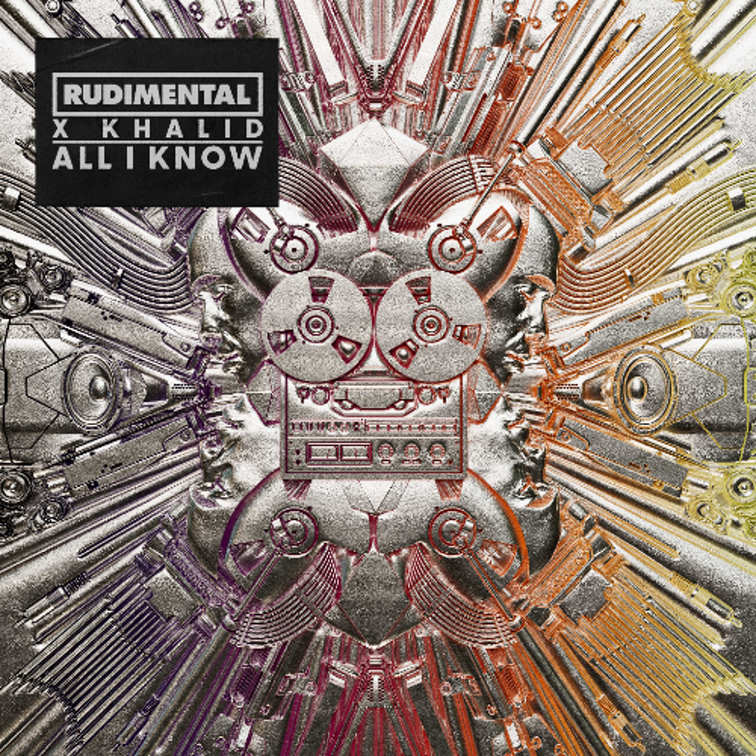Stream All I Know by Rudimental | Listen online for free on SoundCloud