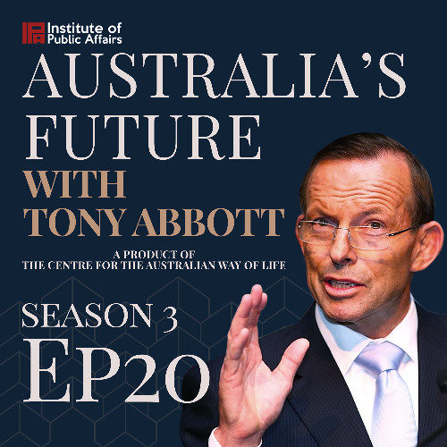 Stream S3E20 Australia’s Future with Tony Abbott - A major win for ...