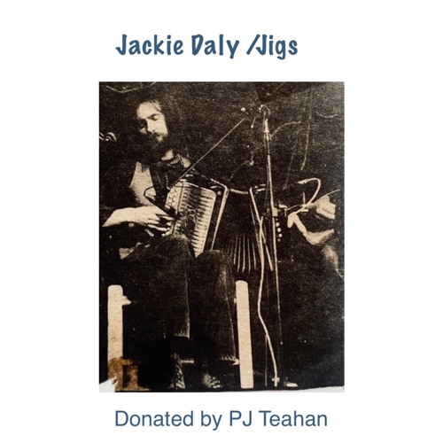 Stream Jackie Daly 1992 - Jigs by Handed Down Sliabh Luachra Audio Archive | Listen online for ...