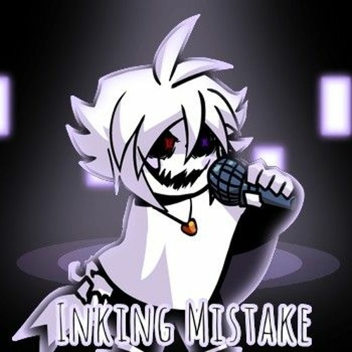 Stream Friday night funkin' vs The X Event (Inking Mistake) by FlatSoda!