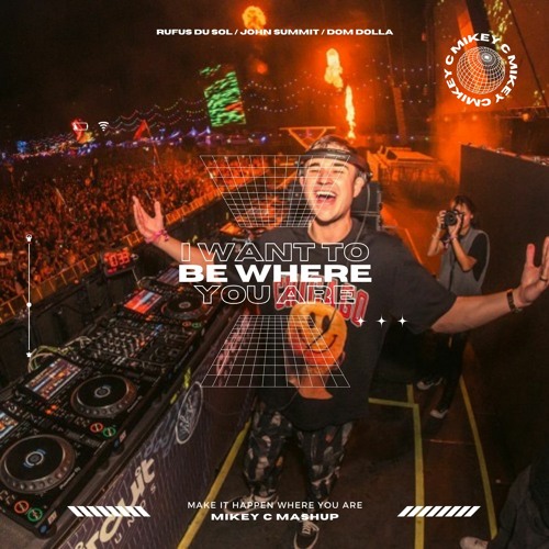 Stream Rufus Du Sol X John Summit X Dom Dolla - Make It Happen Where ... Stream Rufus Du Sol X John Summit X Dom Dolla - Make It Happen Where ...