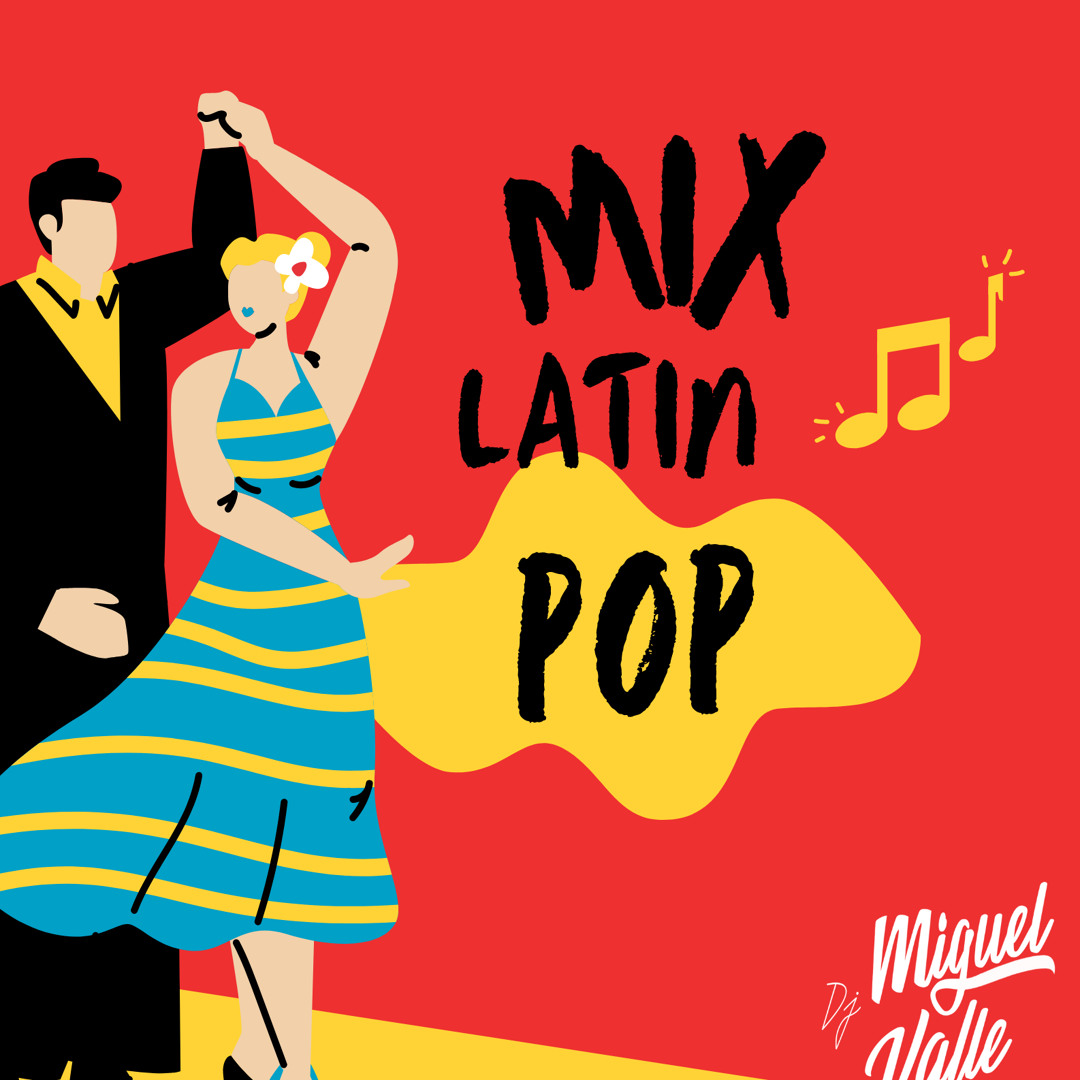 Stream Mix Latin Pop 2 by Dj Miguelvalle (Cuenta Oficial) | Listen ...
