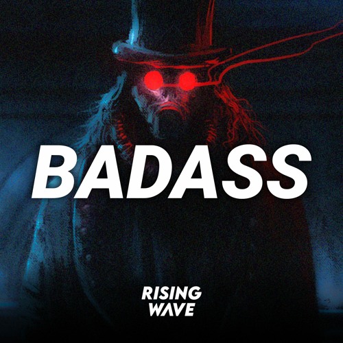 Stream Rising Wave Records | Listen to Badass Songs 💥 playlist online ...
