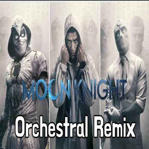 Stream [Moon Knight] Moon Knight Theme Orchestral Remix by Eary ...