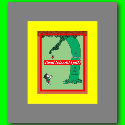 Stream EBOOK The Giving Tree by Shel Silverstein by Lisa M. Higa ...
