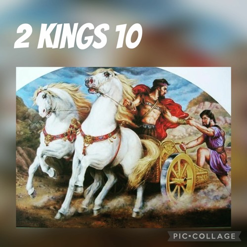 Stream 2 Kings 10 - Ahab’s Seventy Sons Killed by COGA Knows His Word Daily | Listen online for ...