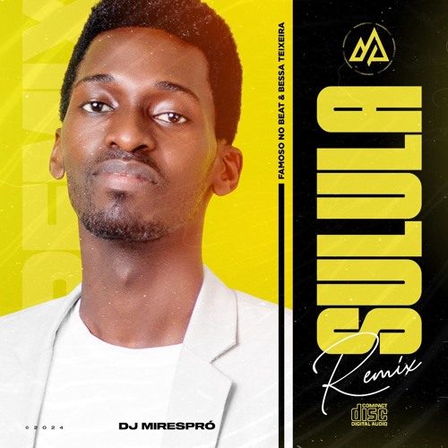 Stream Dj Mirespró - Sulula Remix (Bessa Teixeira & Famoso no Beat) by ...