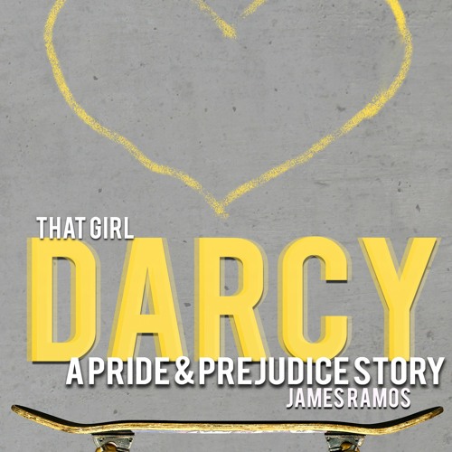 Stream +DOWNLOAD#! That Girl, Darcy: A Pride and Prejudice Story by ...