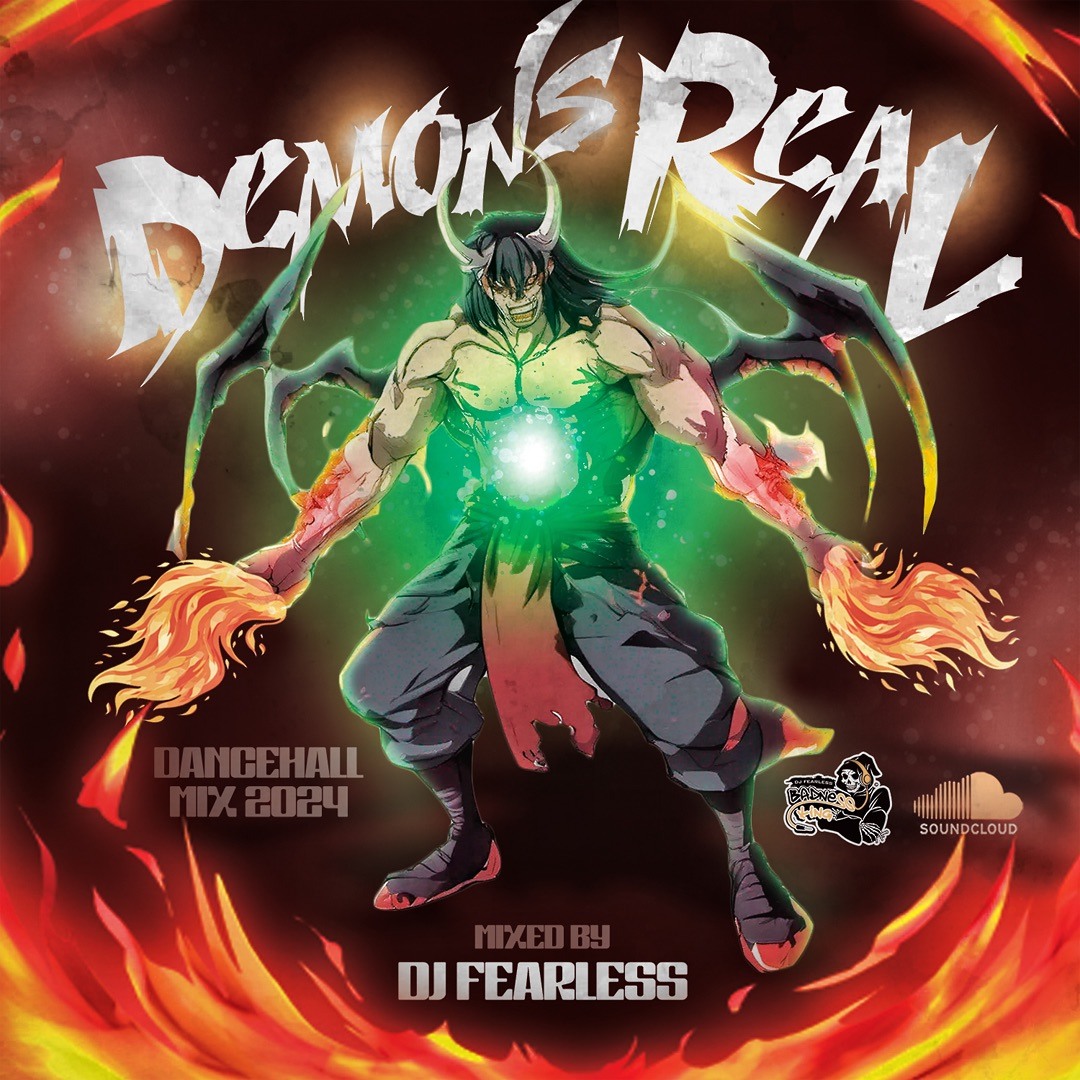 Stream Demons Real (Dancehall Mix 2024) 👿 by 😈|DJ FearLess|💀 | Listen ...