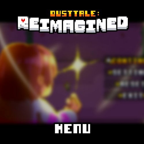 Stream DUSTTALE: Reimagined OST: 2 - Menu by DUSTTALE: Reimagined - OST ...