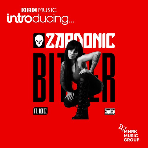 Stream [BBC Music Introducing 04/03/2023] Zardonic ft Reebz - Bitter by ...
