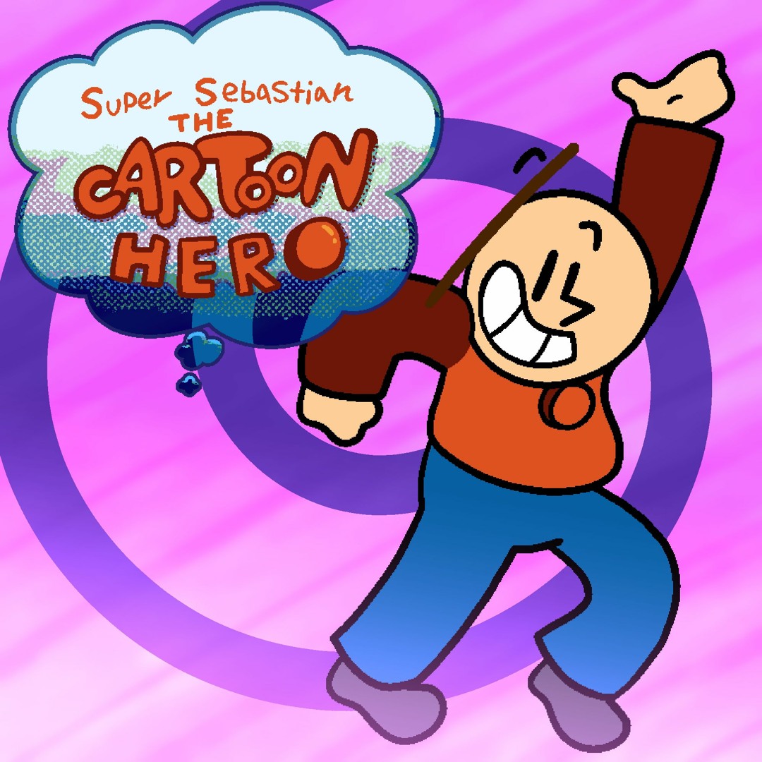 Stream [SSTCH OST] You're A Cartoon Hero! (Seb's theme) by TheTuneHero ...
