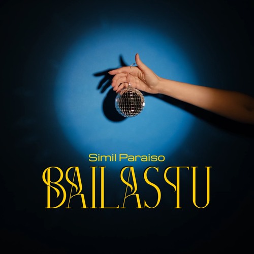 Stream Bailas Tu - Simil Paraiso by Símil paraíso | Listen online for ... Stream Bailas Tu - Simil Paraiso by Símil paraíso | Listen online for ...