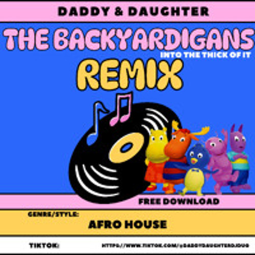 Stream The Backyardigans - INTO THE THICK OF IT REMIX by Daddy ...