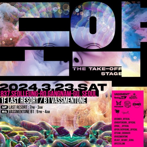 Stream The TAKE-OFF STAGE @ Last Resort Seoul (23, Mar, 2024) by ...