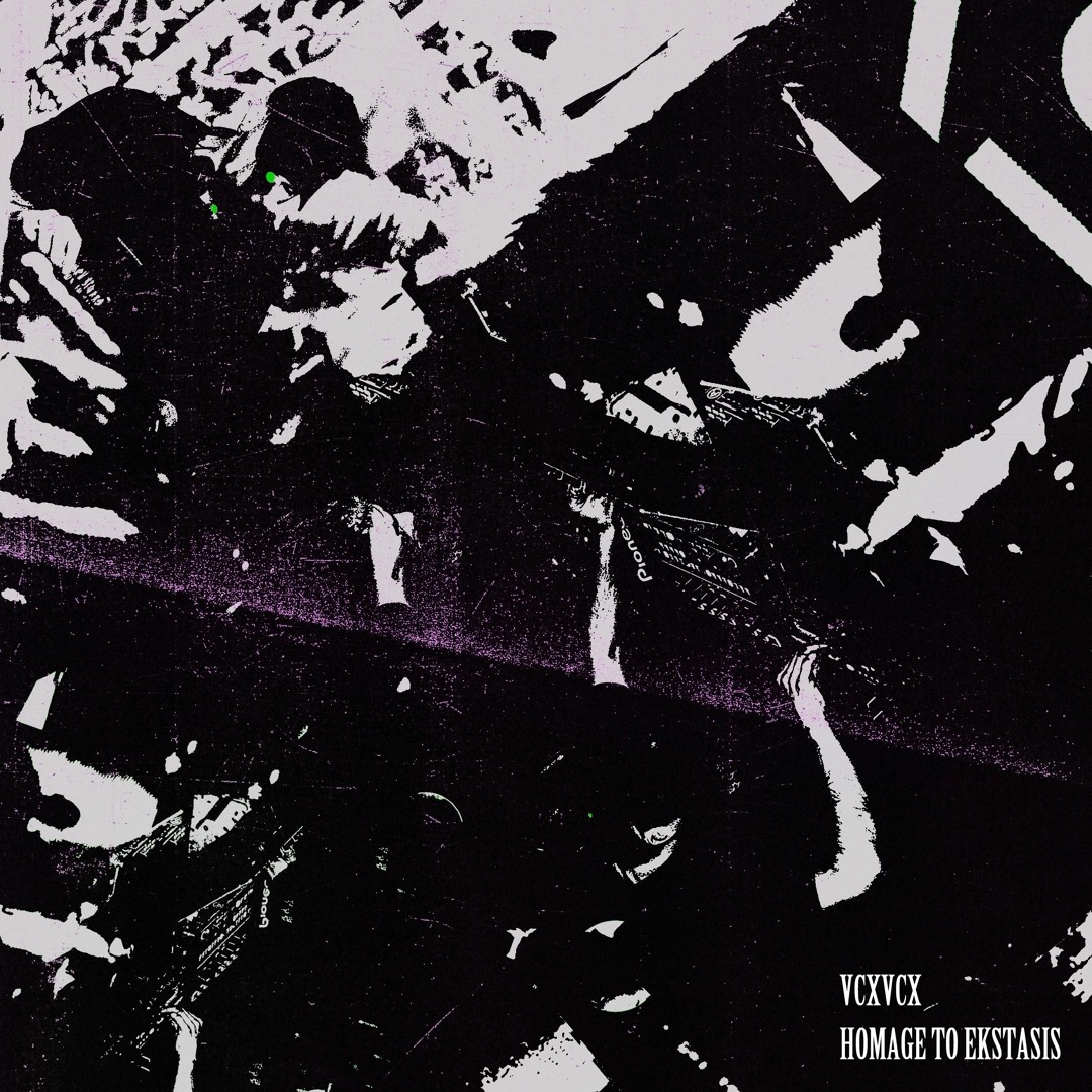 Stream VCXVCX - HOMAGE TO EKSTASIS by EKSTASIS | Listen online for free ...