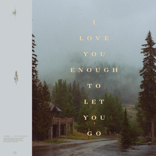 Stream I Love You Enough To Let You Go by Last Heroes | Listen online ...
