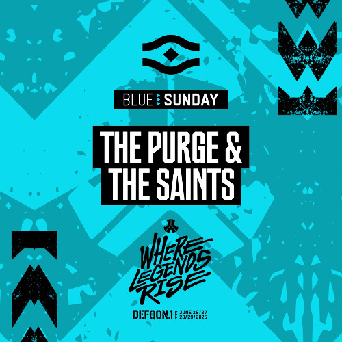 Stream The Purge & The Saints | BLUE | Sunday | Defqon.1 2025 by Defqon ...
