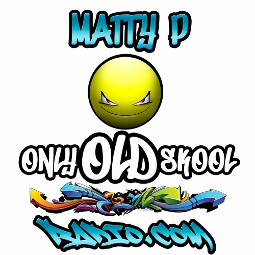 Stream Matty P - Sunday 6th March 2022 by OnlyOldskoolRadio.com ...