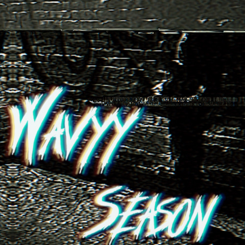 Stream Kj2Wavyy | Listen to Wavyy Season playlist online for free on ...