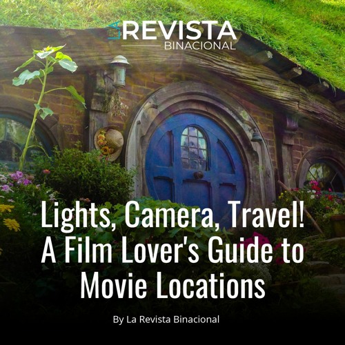 Stream episode Lights, Camera, Travel! A Film Lover's Guide to Movie ...