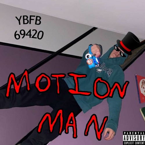 Stream YvngBoiFireBxrs69420 | Listen to Motion Man playlist online for ...