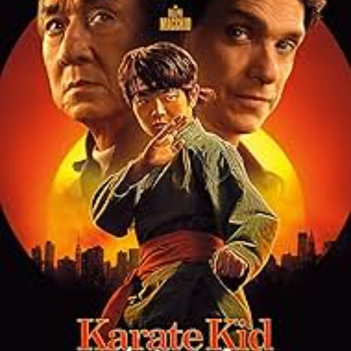 Stream ~»Assistir Karate Kid: Lendas ((2025)) filmes Completo dublado by Peter Sollet | Listen ...