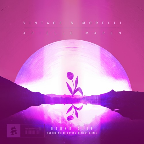 Stream Vintage & Morelli x Arielle Maren - Other Side (Factor B's In Loving Memory Remix) by ...