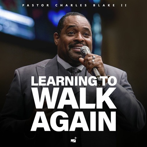 Listen to music albums featuring Pastor Charles Blake II | Learning To ...